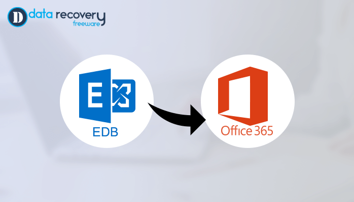 How to Import EDB to Office 365? - Data Recovery