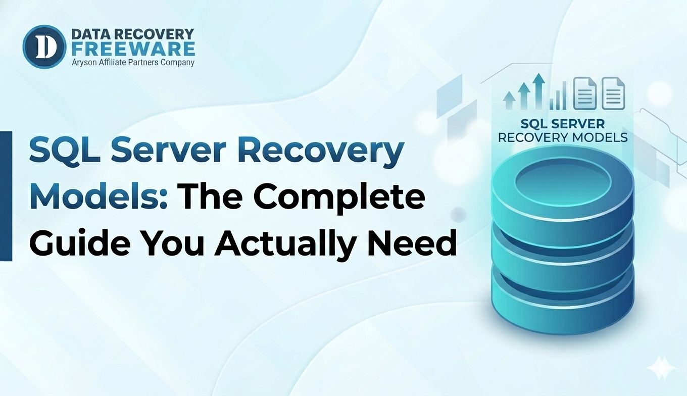 SQL Server Recovery Models: Best Practices Guide